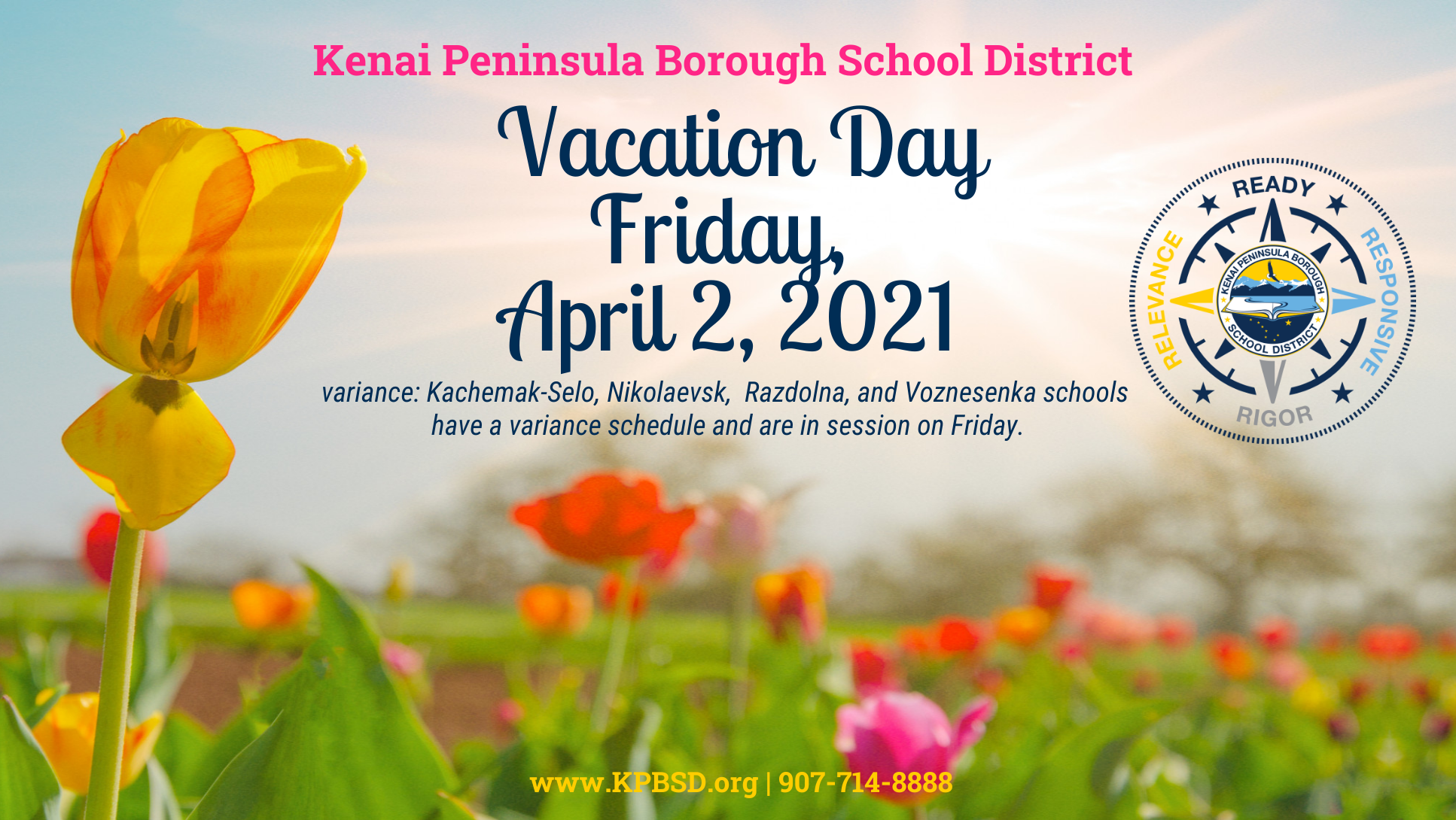 Vacation Day on Friday - KPBSD Communications Field NotesKenai ...